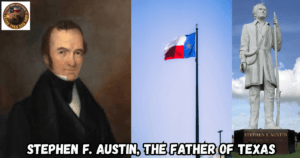 The Life Of Stephen F. Austin, Father Of Texas - Texas Then and Now